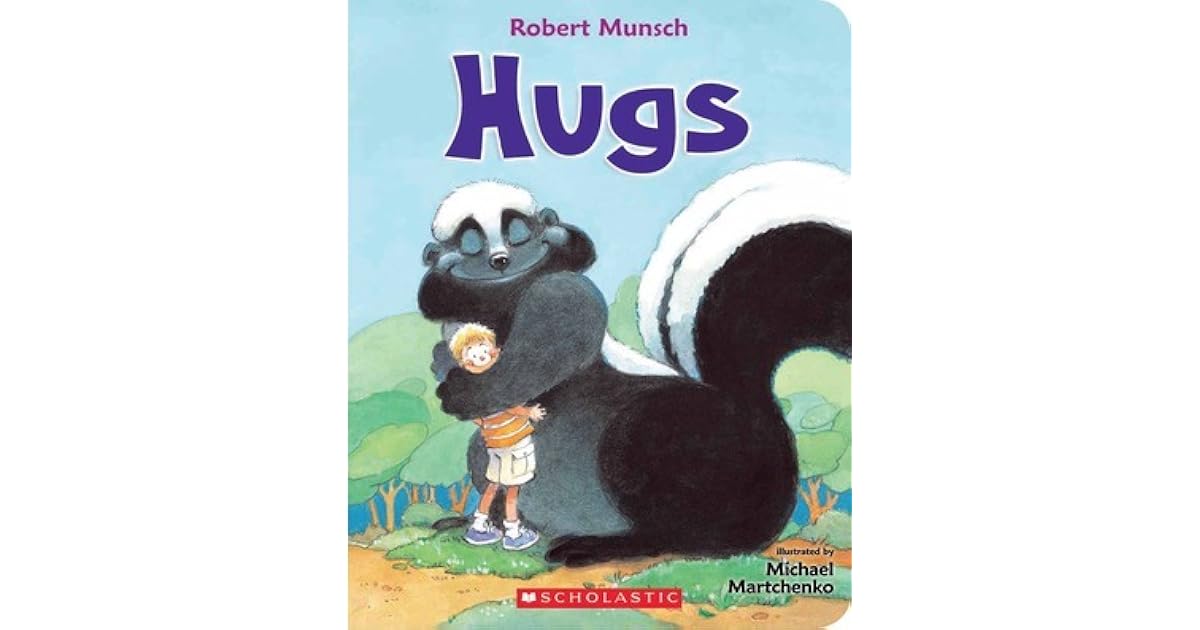 Hugs by Robert Munsch