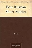 Best Russian Short Stories by Thomas Seltzer