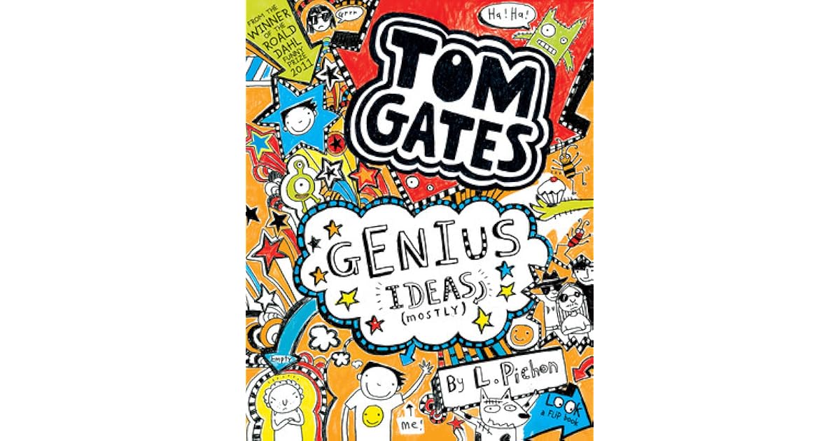 Tom Gates: Genius Ideas by Liz Pichon
