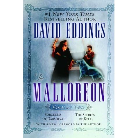 The Malloreon, Vol. 2: Sorceress of Darshiva / The Seeress of Kell (The ...