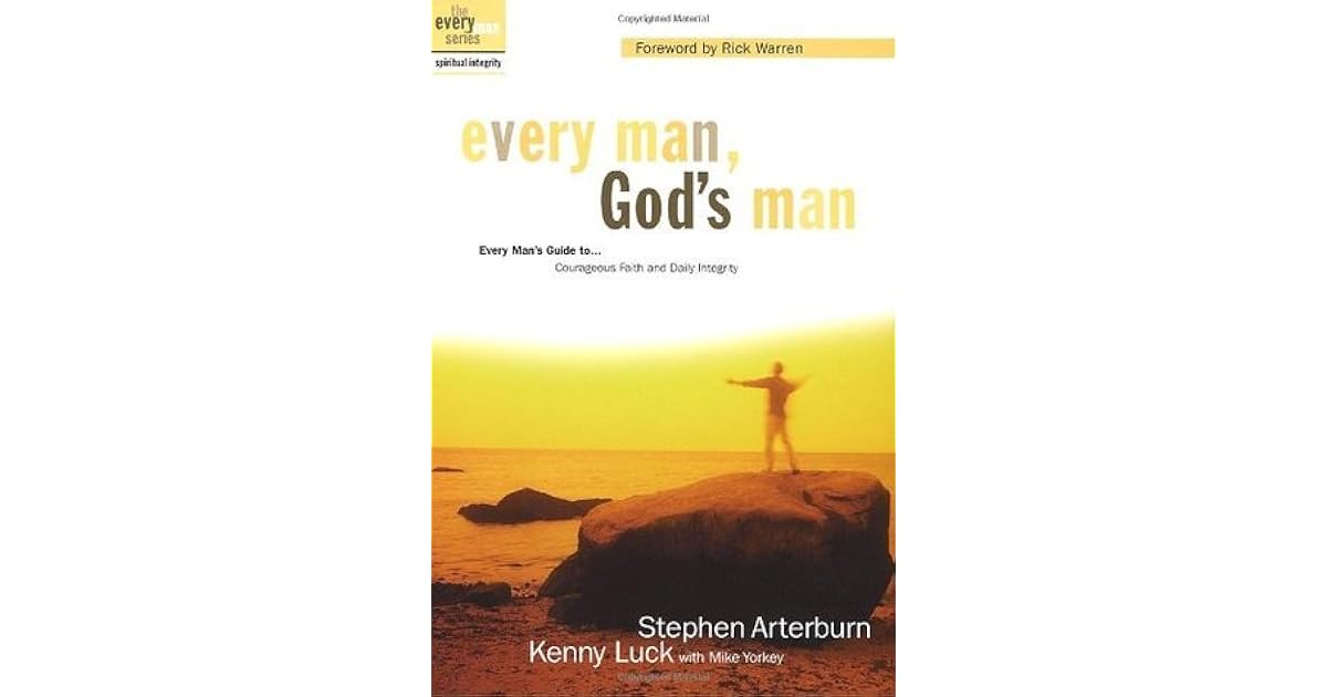 Every Man, God's Man by Stephen Arterburn