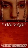 The Cage by Ruth Minsky Sender