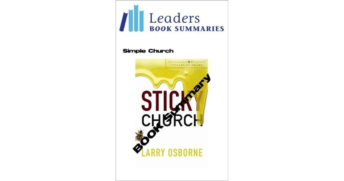 Sticky Church - Book Summary by The Growing Leader