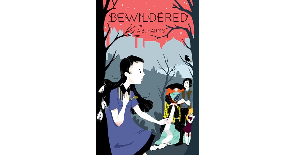 Bewildered (A Bewilderness Tale, #1) by A.B. Harms