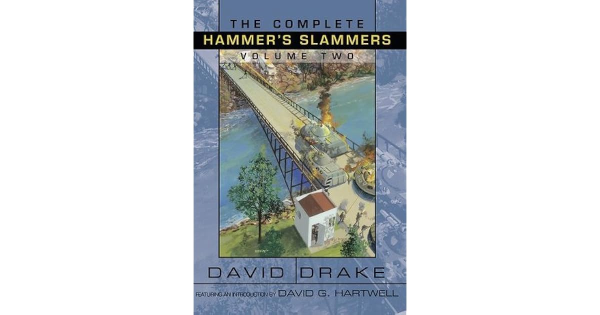 The Complete Hammer's Slammers Volume 2 by David Drake
