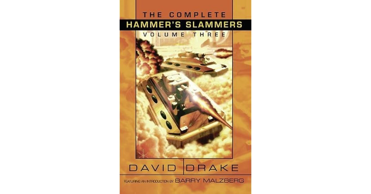 The Complete Hammer's Slammers Volume 3 by David Drake