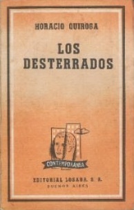 Los desterrados by Horacio Quiroga