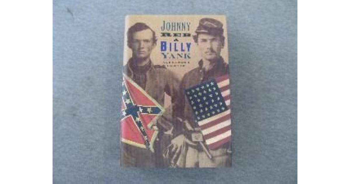 Jonny Reb & Billy Yank by Alexander Hunter