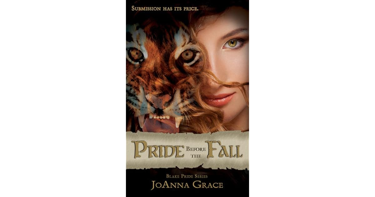 Pride Before the Fall (Blake Pride #1) by JoAnna Grace
