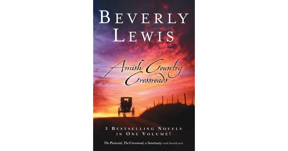 Amish Country Crossroads by Beverly Lewis