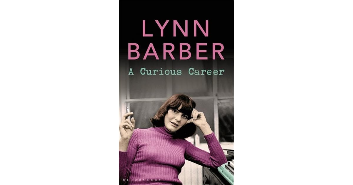 A Curious Career by Lynn Barber