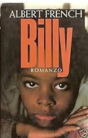 Billy: A Novel by Albert French