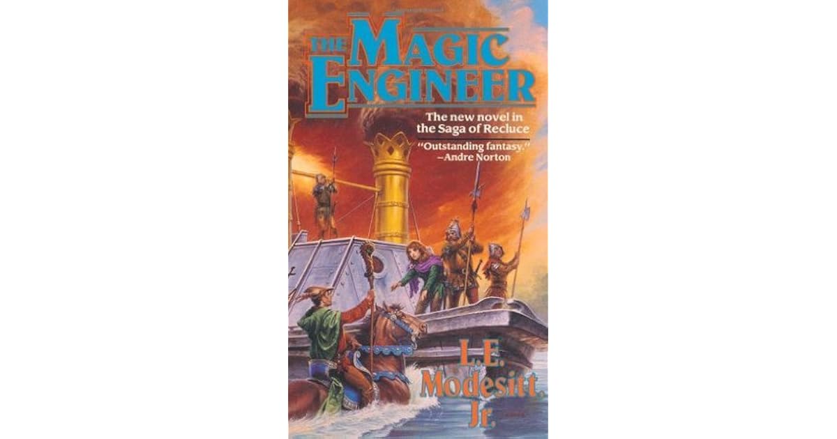The Magic Engineer (The Saga of Recluce, #3) by L.E. Modesitt Jr.