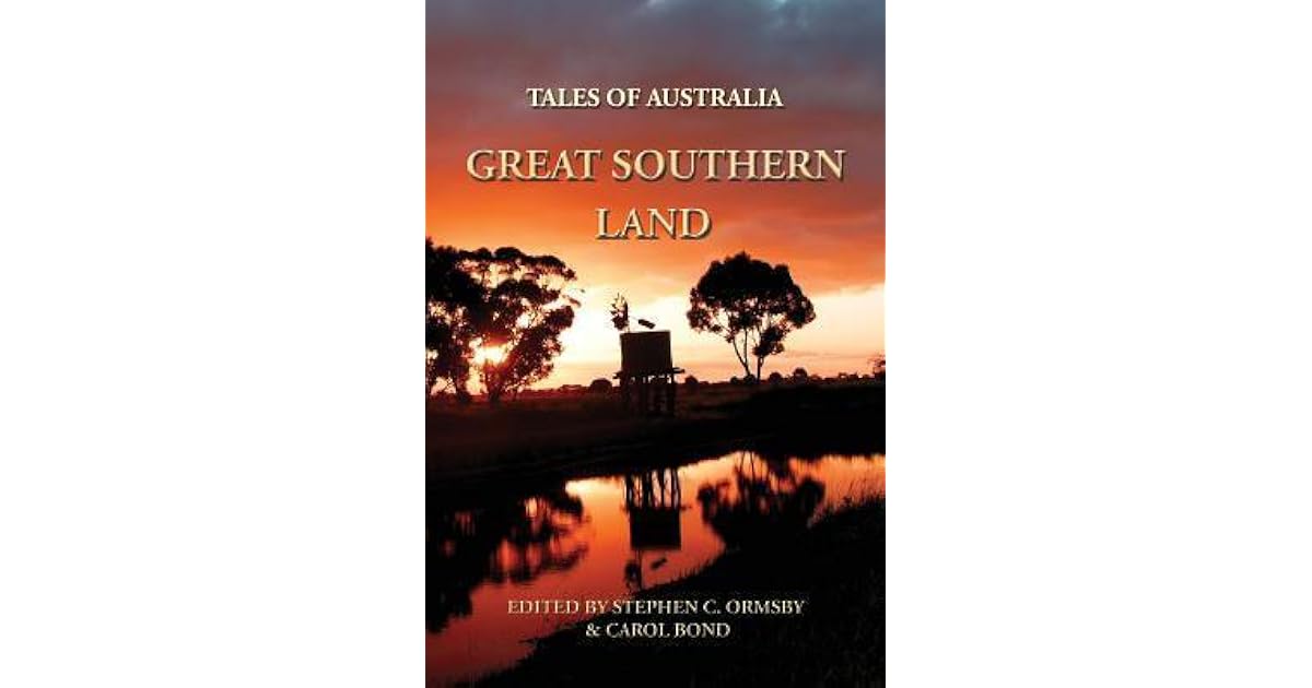 Tales of Australia: Great Southern Land by Stephen C. Ormsby
