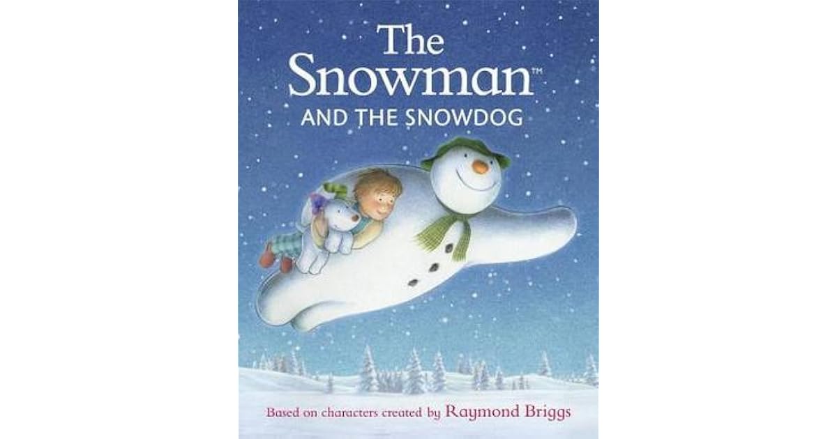 The Snowman and the Snowdog by Joanna Harrison