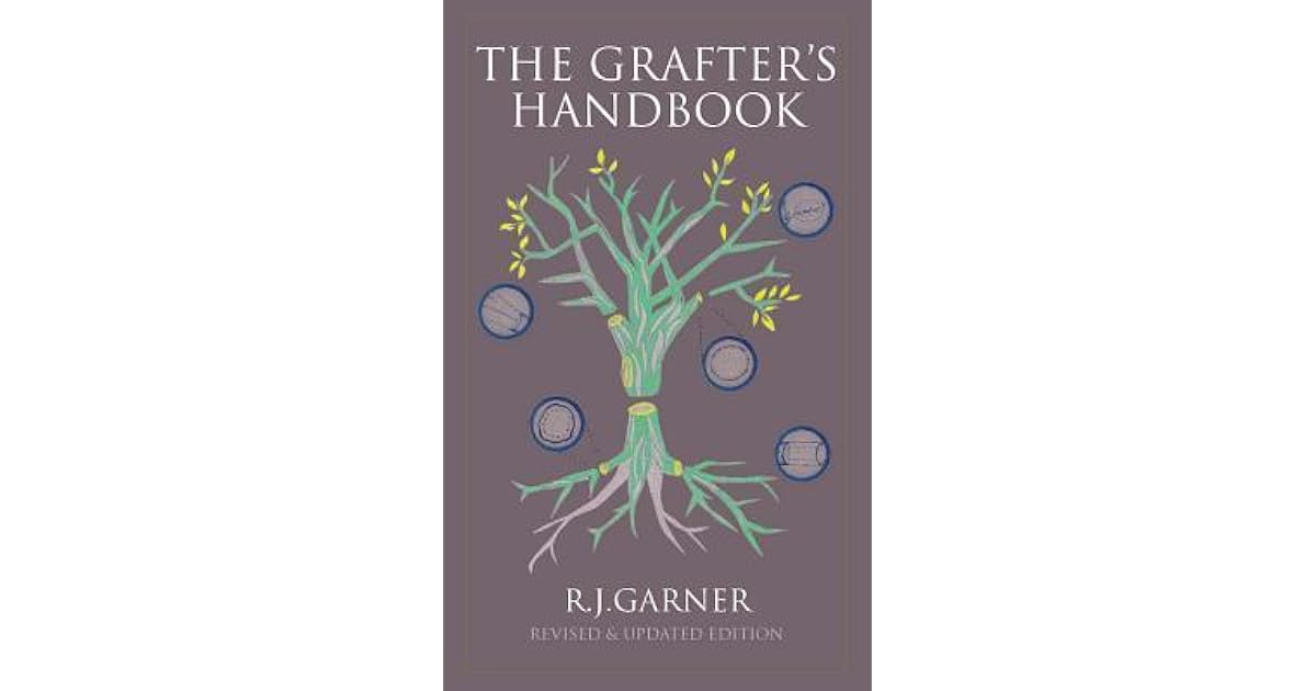 The Grafter's Handbook by R.J. Garner