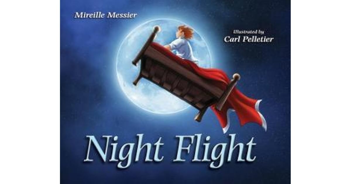 Night Flight by Mireille Messier