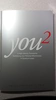 You 2: A High Velocity Formula for Multiplying Your Personal ...