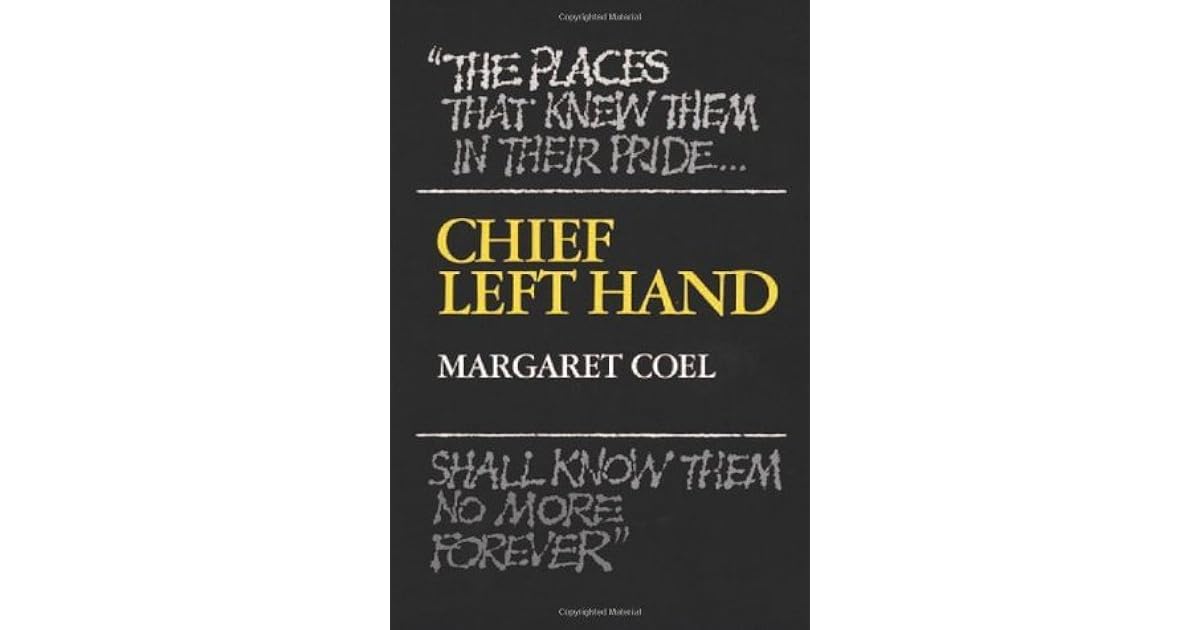 Chief Left Hand: Southern Arapaho by Margaret Coel