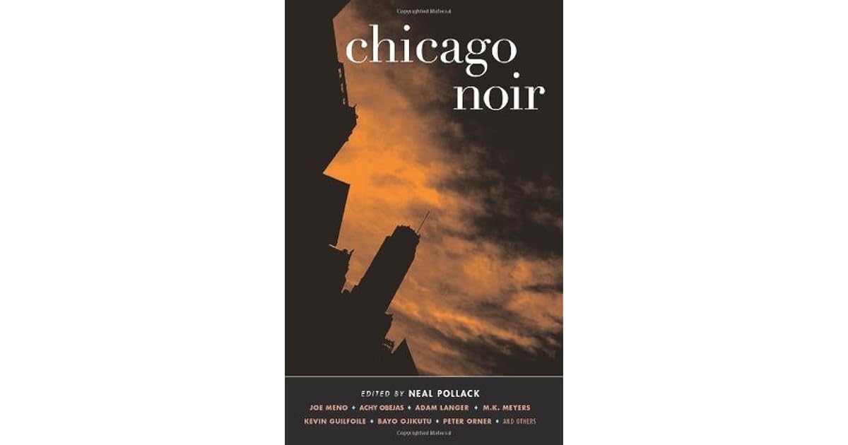 Chicago Noir by Neal Pollack