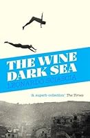 The Wine-Dark Sea by Leonardo Sciascia