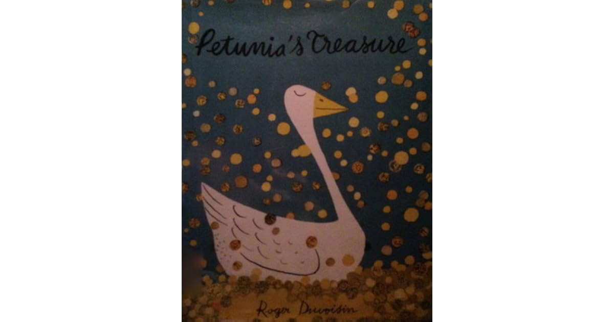 Petunia's Treasure by Roger Duvoisin