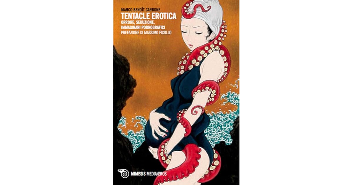 Tentacle Erotica by Marco Benoît Carbone