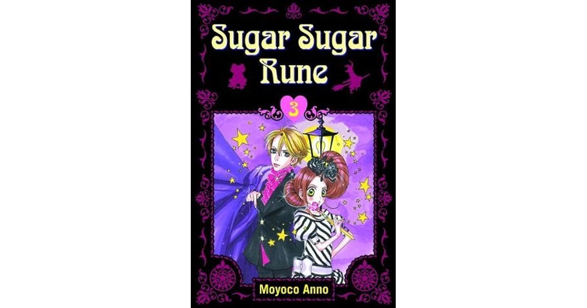 Sugar Sugar Rune, Volume 3 (Sugar Sugar Rune #3) by Moyoco Anno