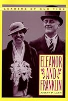Eleanor and Franklin by Joseph P. Lash