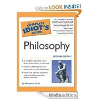 The Complete Idiot's Guide to Philosophy by Jay Stevenson