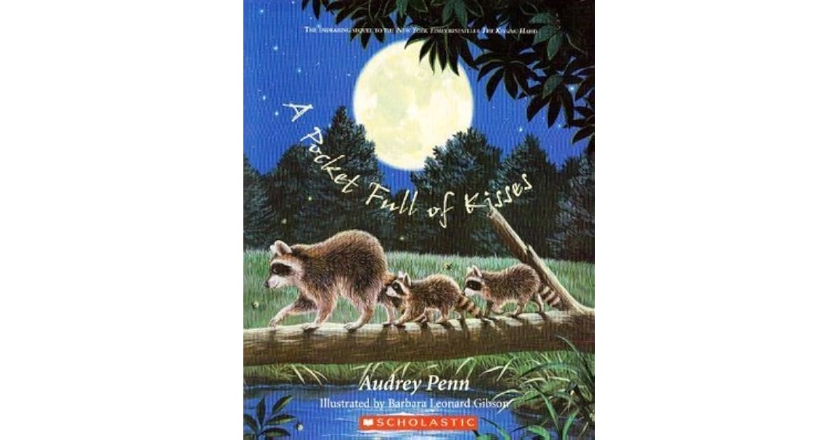 A Pocket Full of Kisses by Audrey Penn