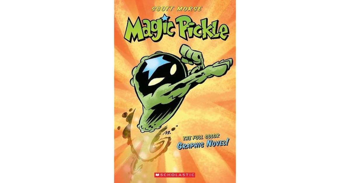 Magic Pickle Graphic Novel by Scott Morse