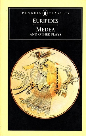 Medea and Other Plays: Medea / Hecabe / Electra / Heracles by Euripides