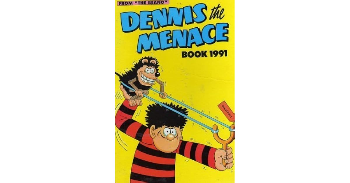 Dennis the Menace Book 1991 by D.C. Thomson & Company Limited