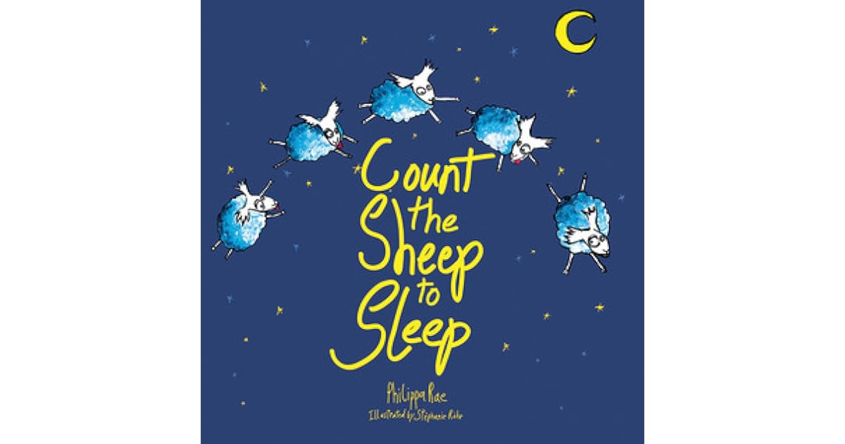 Count the Sheep to Sleep by Philippa Rae