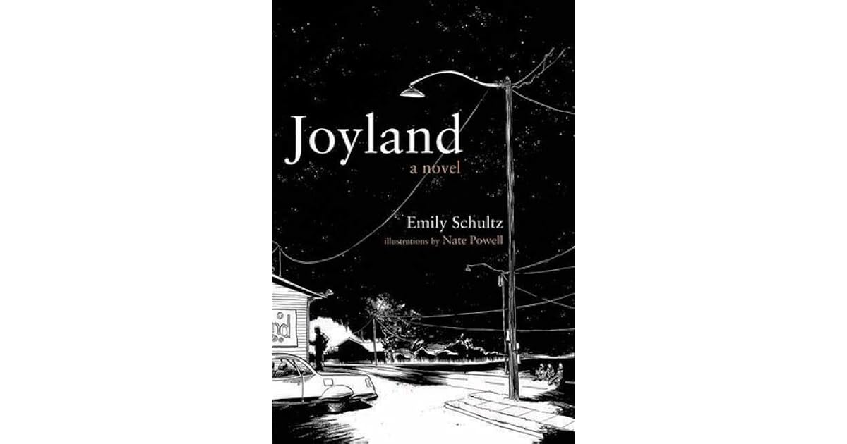 Joyland by Emily Schultz