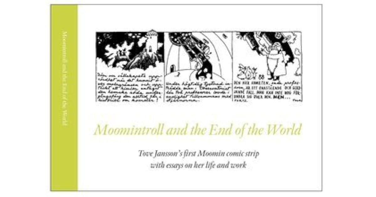 Moomintroll and the End of the World by Tove Jansson