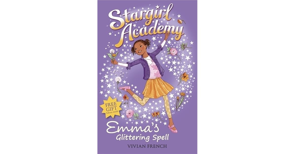Emma's Glittering Spell (Stargirl Academy, #5) by Vivian French