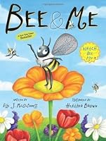 Bee & Me by Elle J. Mcguinness