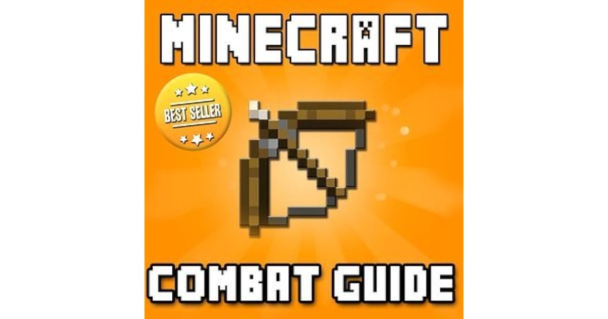 Minecraft Combat Guide: Tips & Tricks To Dominate In Battle by ...