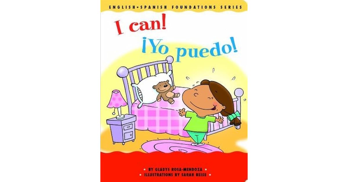 I Can! / ¡Yo puedo! by Gladys Rosa-Mendoza
