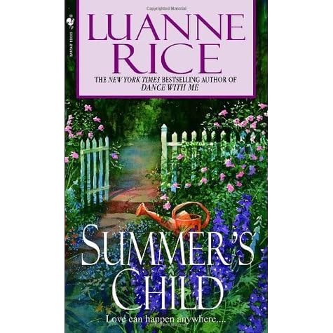 Summer's Child by Luanne Rice — Reviews, Discussion, Bookclubs, Lists