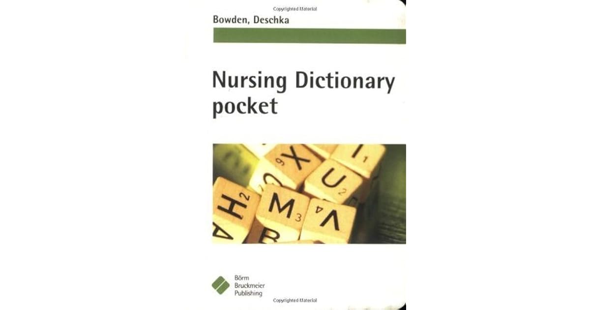 Nursing Dictionary Pocket by Suzanne Bowden