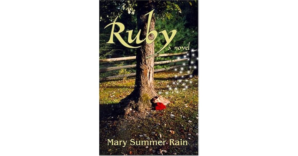 Ruby by Mary Summer Rain