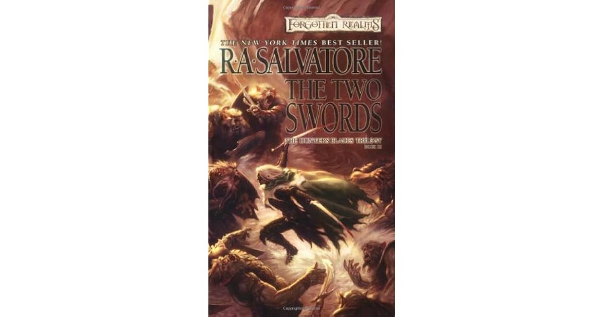 The Two Swords by R.A. Salvatore
