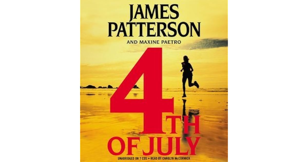 4th of July by James Patterson