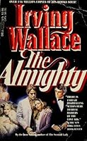 The Almighty by Irving Wallace