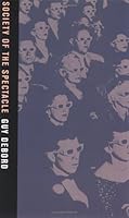 The Society of the Spectacle by Guy Debord