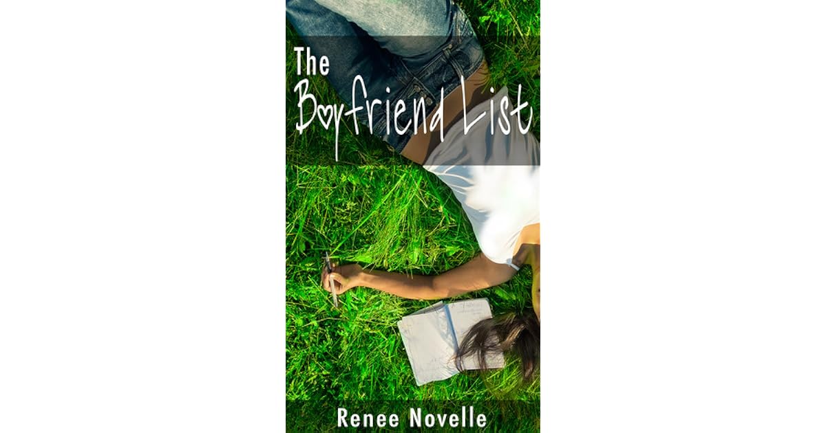 The Boyfriend List (Boyfriend #1) by Renee Novelle
