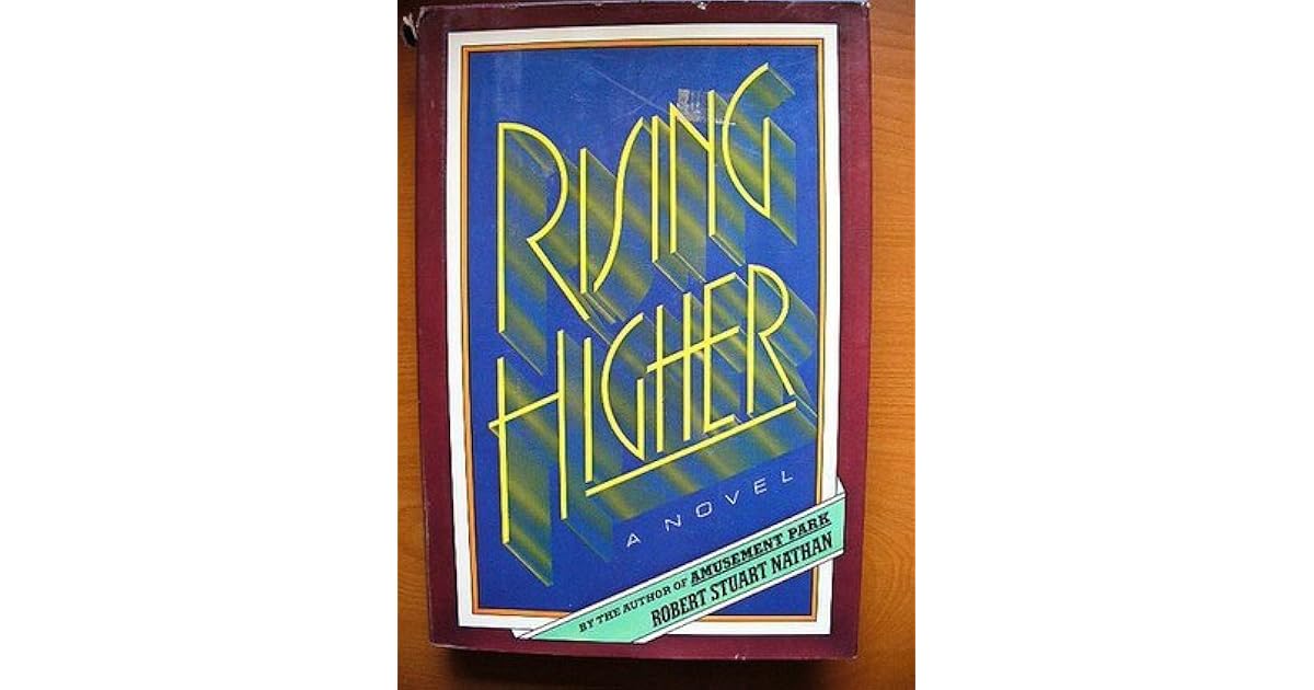 Rising Higher by Robert Stuart Nathan